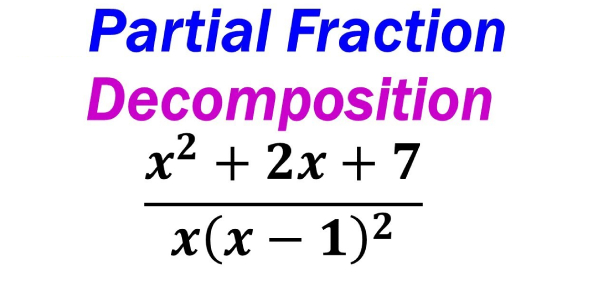 Partial Fraction Decomposition Rules